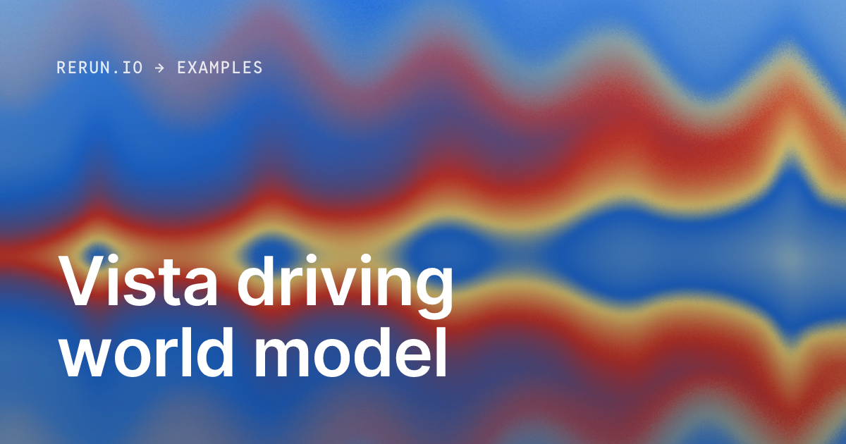 Vista driving world model — Rerun